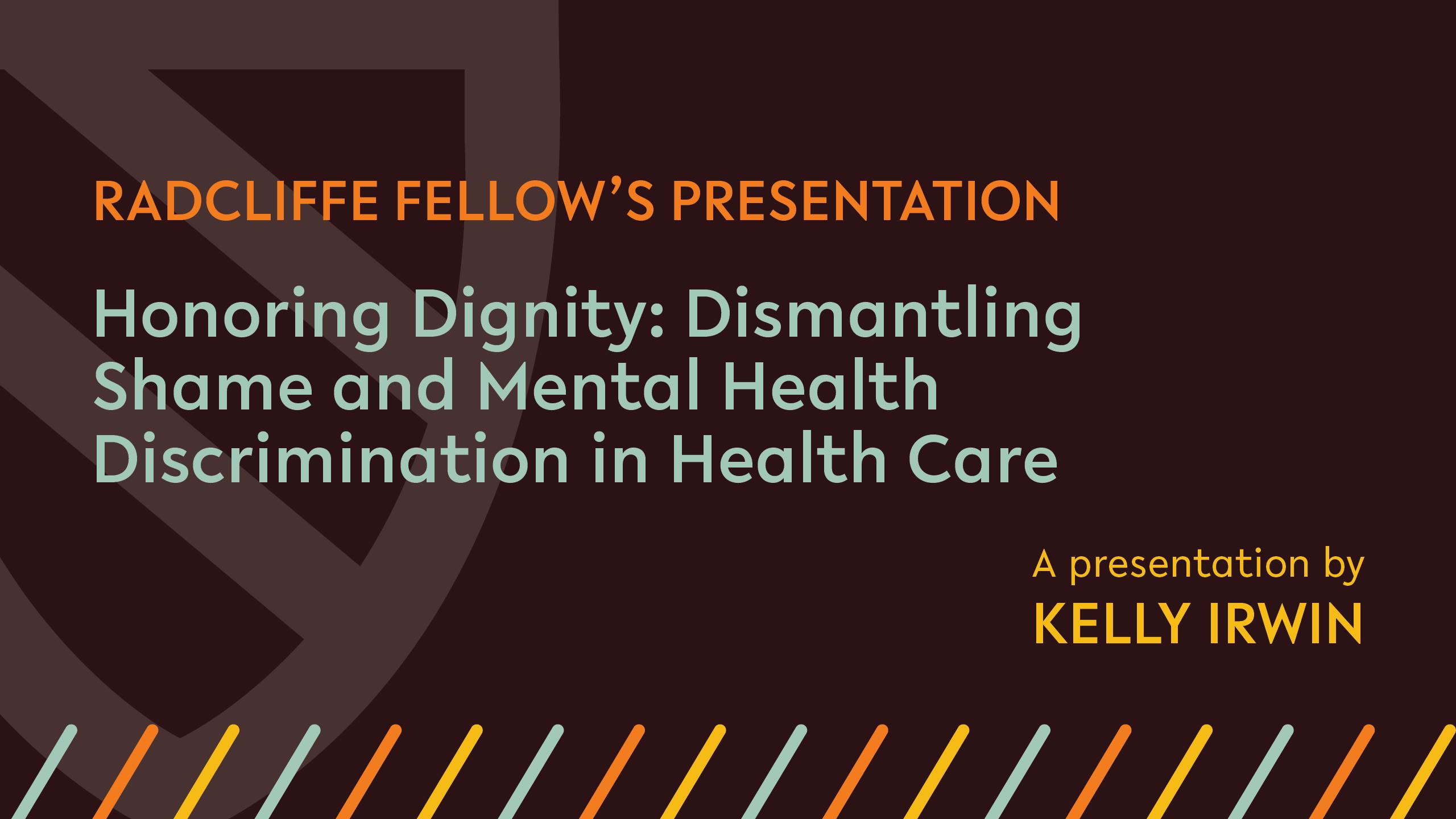 Kelly Irwin | Radcliffe Institute for Advanced Study at Harvard University