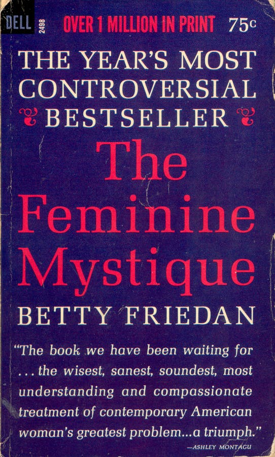 It Changed My Life: The Feminine Mystique at 50 | Radcliffe Institute ...