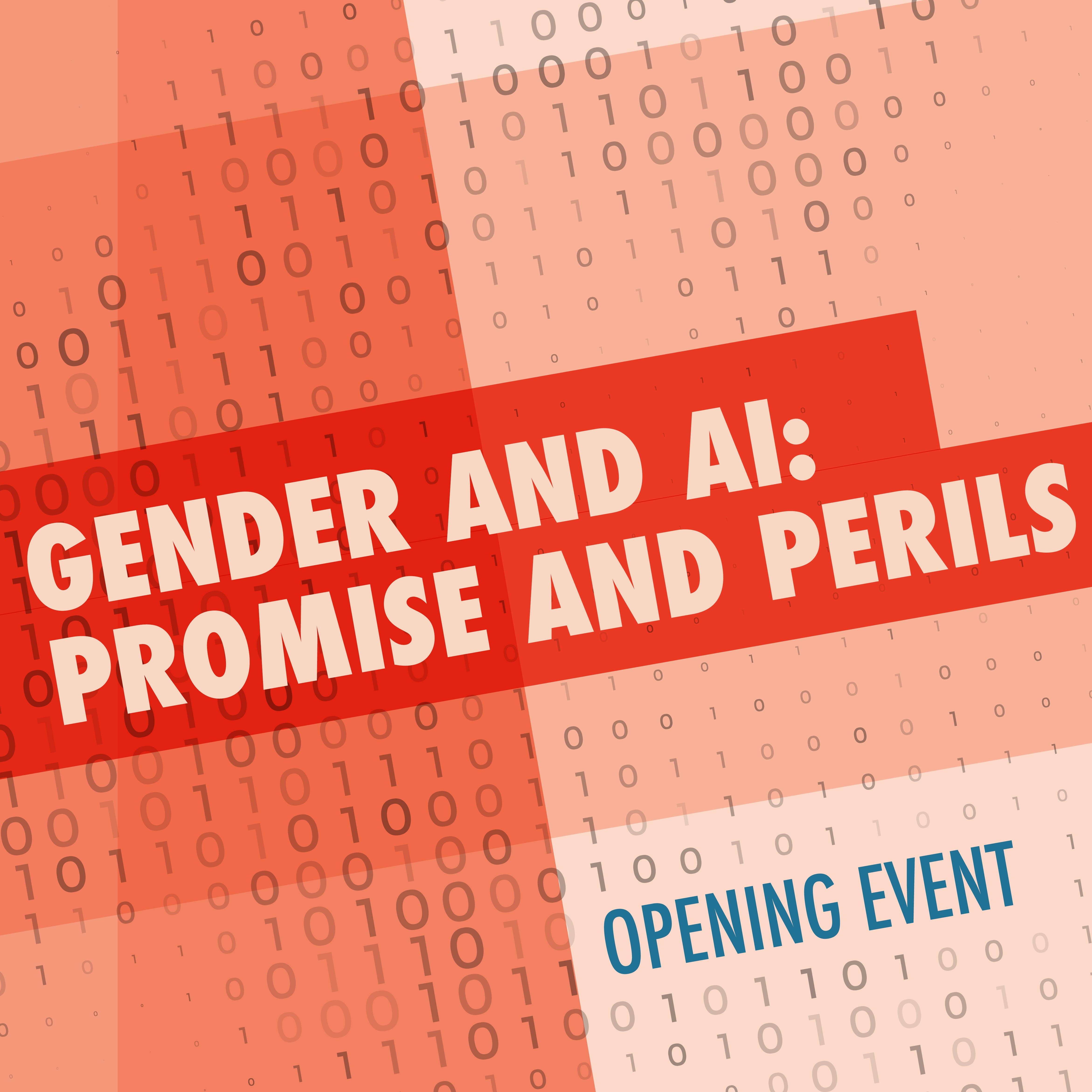 Gender and AI: Promise and Perils Opening Event | Radcliffe Institute ...